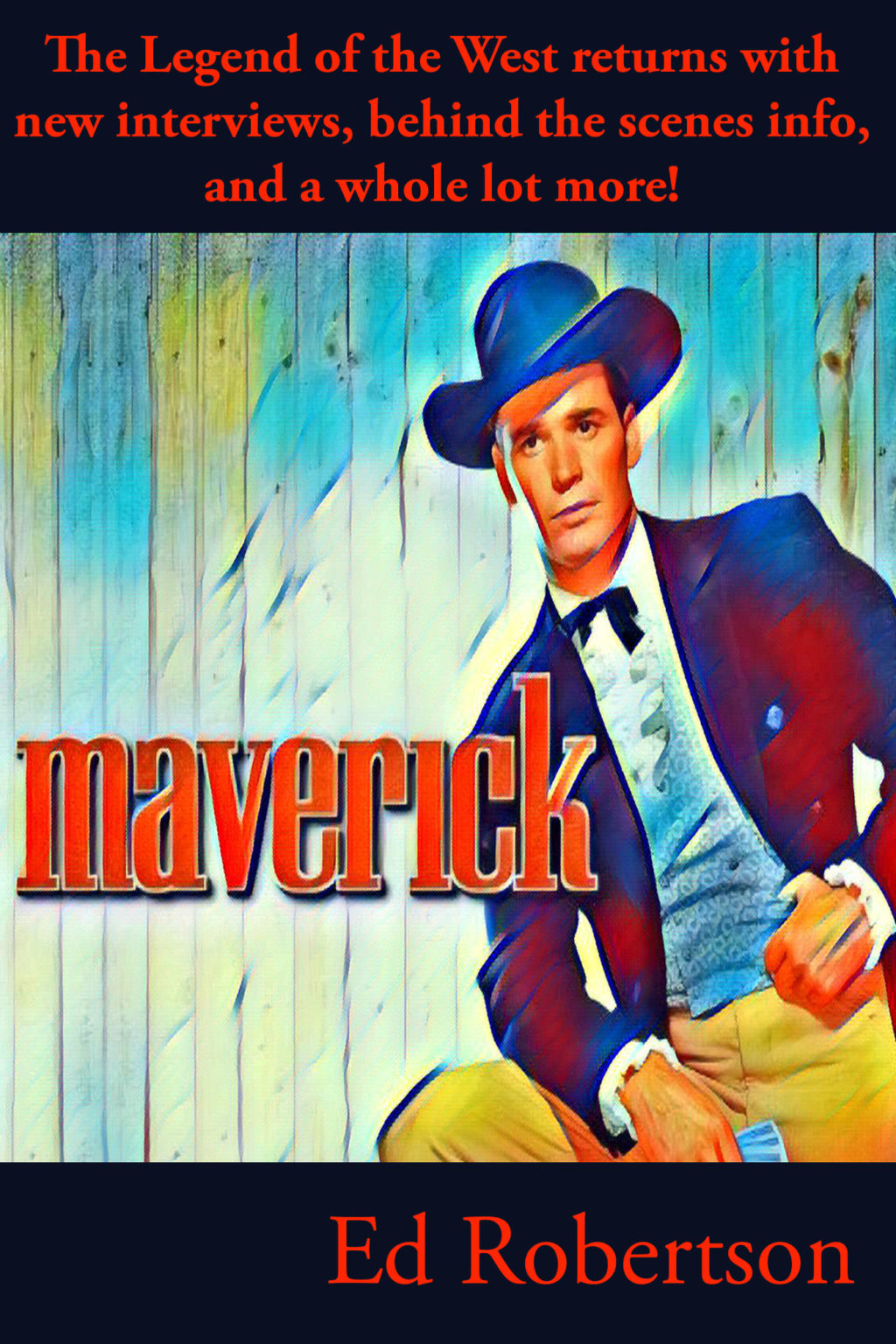 Maverick: Legend of the West – Ed Robertson
